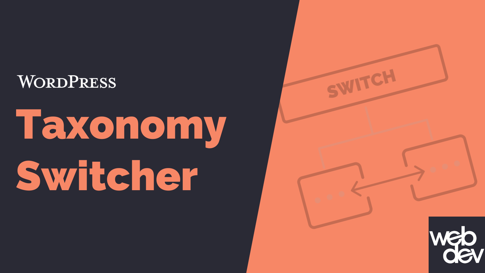 Taxonomy Switcher Pluginize