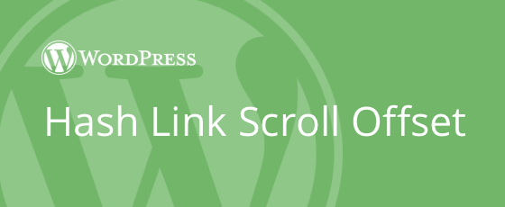 Hash Link Scroll Offset Pluginize 